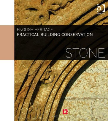 Practical Building Conservation: Stone by Historic England, Hardcover ...