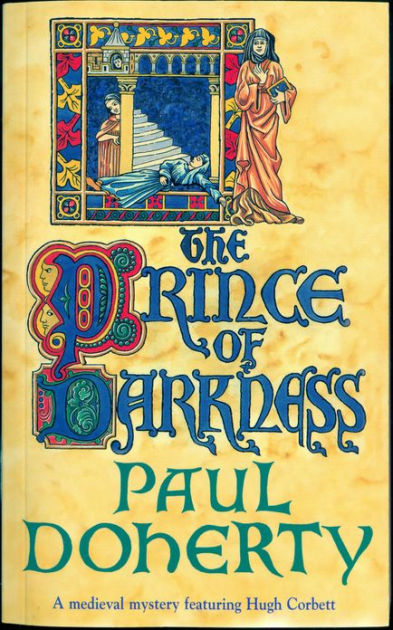 The Prince of Darkness (Hugh Corbett Series #5) by Paul Doherty | eBook ...