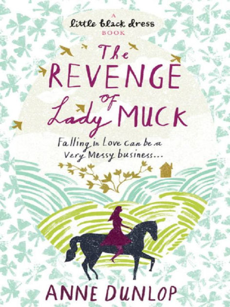 The Revenge of Lady Muck by Anne Dunlop | eBook | Barnes & Noble®
