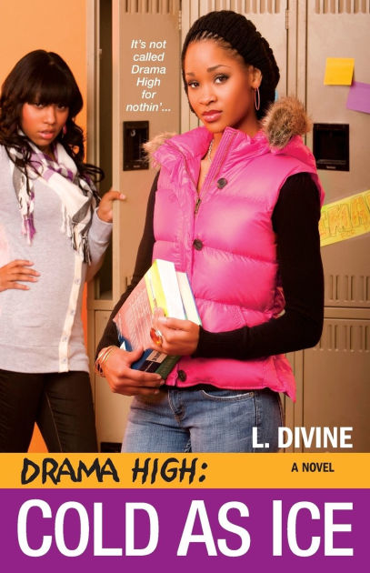Cold As Ice (Drama High Series #11) by L. Divine, Paperback | Barnes ...