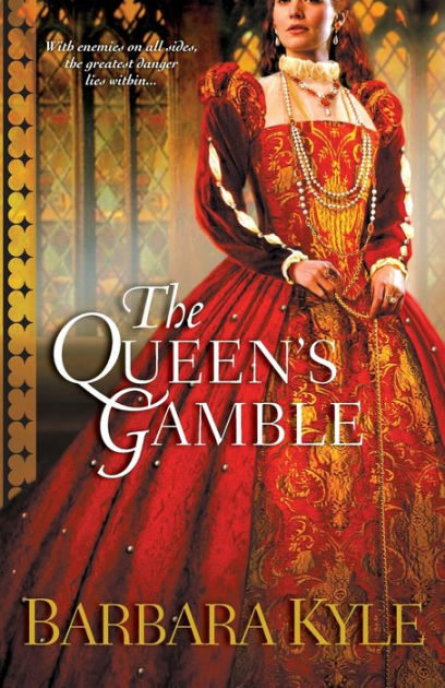The Queen's Gamble by Barbara Kyle, Paperback | Barnes & Noble®