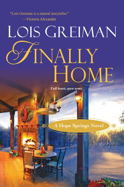 Finally Home (Hope Springs Series #3) by Lois Greiman, Paperback ...