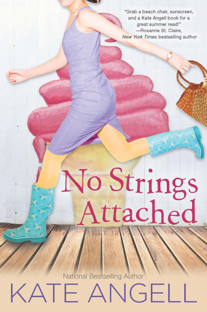 No Strings Attached by Kate Angell, Paperback | Barnes & Noble®