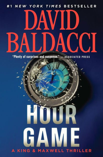 Hour Game (Sean King and Michelle Maxwell Series #2) by David Baldacci ...
