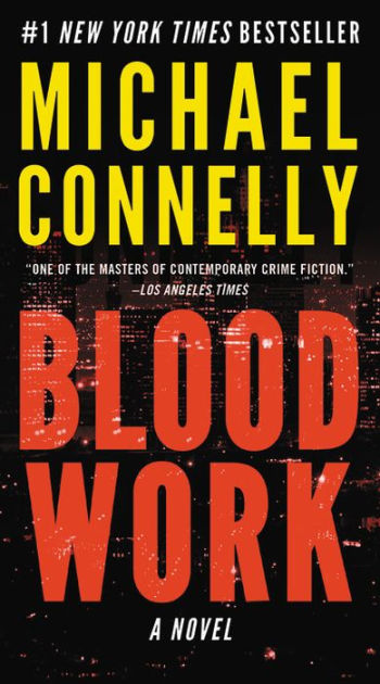 Blood Work (Terry McCaleb Series #1) by Michael Connelly | NOOK Book ...