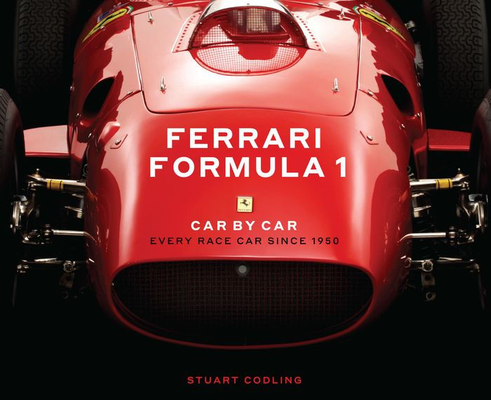 Ferrari Formula 1 Car by Car: Every Race Car Since 1950 by Stuart ...