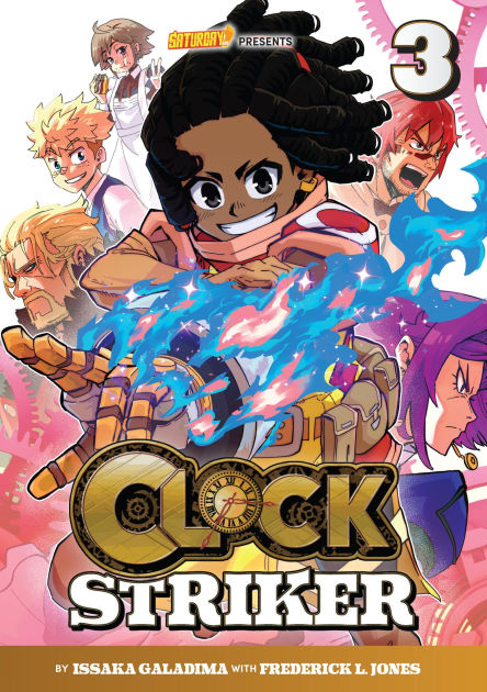 Clock Striker, Volume 3: The Cogs in the Machine by Issaka Galadima ...