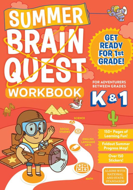 Summer Brain Quest: Between Grades K & 1 by Workman Publishing, Megan ...