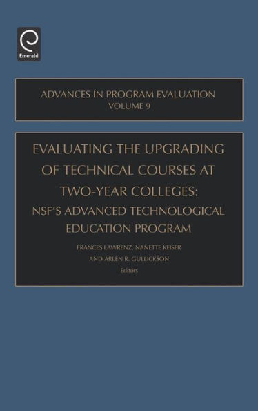 Evaluating the Upgrading of Technical Courses at Two-Year Colleges: NSF ...