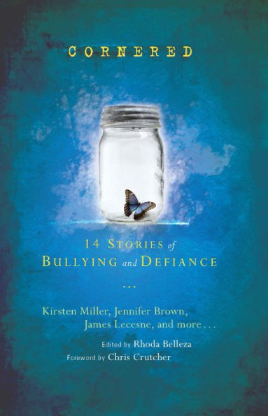 Cornered: 14 Stories of Bullying and Defiance by Rhoda Belleza | eBook ...
