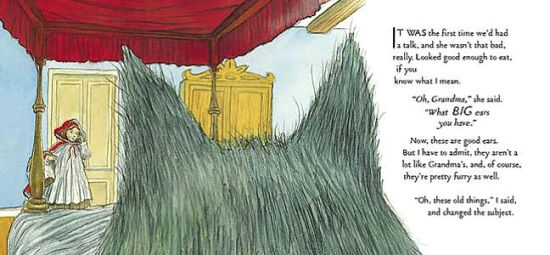 The Wolf's Story: What Really Happened to Little Red Riding Hood by ...