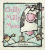 Chilly Milly Moo by Fiona Ross, Hardcover | Barnes & Noble®