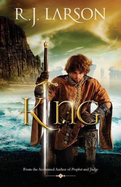 King by R. J. Larson, Paperback | Barnes & Noble®