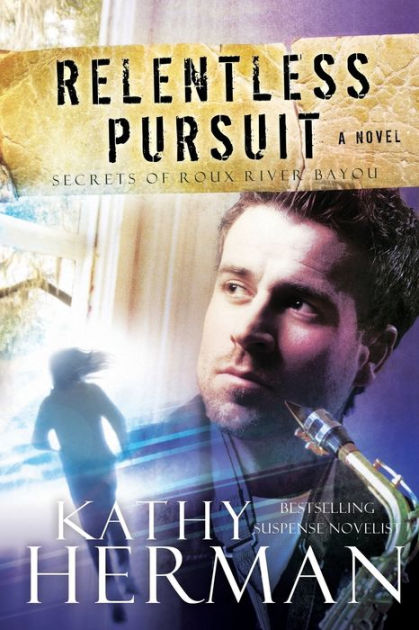 Relentless Pursuit by Kathy Herman, Paperback | Barnes & Noble®