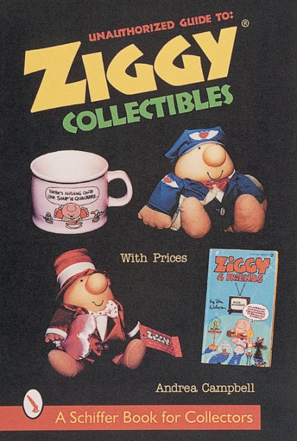 Unauthorized Guide to Ziggy® Collectibles by Andrea Campbell, Paperback ...