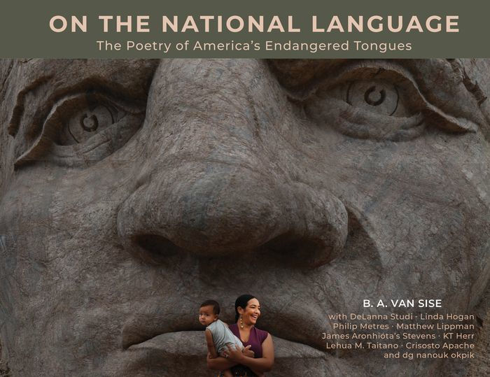 On the National Language: The Poetry of America's Endangered Tongues by ...