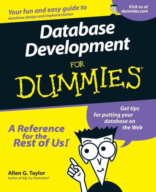Database Development For Dummies by Allen G. Taylor, Paperback | Barnes ...