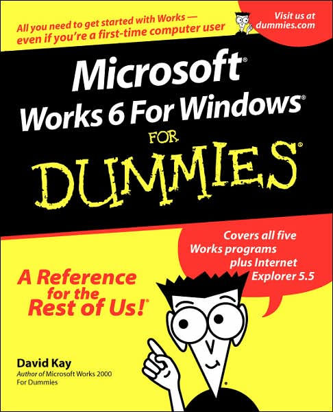 Microsoft Works 6 for Windows For Dummies by David C. Kay, Paperback ...