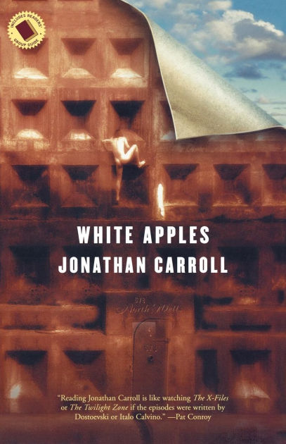 White Apples by Jonathan Carroll, Paperback | Barnes & Noble®