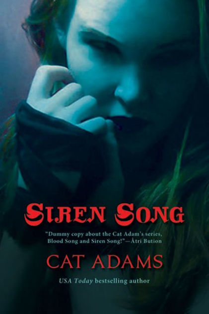 Siren Song (Blood Singer Series #2) by Cat Adams, Paperback | Barnes ...