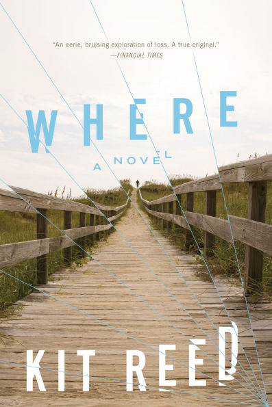Where by Kit Reed, Paperback | Barnes & Noble®