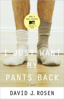 I Just Want My Pants Back: A Novel by David Rosen | NOOK Book (eBook ...