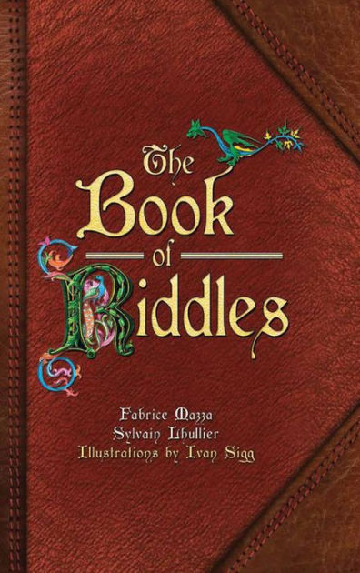The Book of Riddles by Fabrice Mazza, Sylvain Lhullier, Ivan Sigg ...