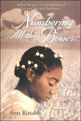 Numbering All the Bones by Ann Rinaldi, Paperback | Barnes & Noble®