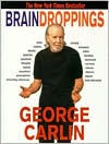 Brain Droppings by George Carlin, Paperback | Barnes & Noble®