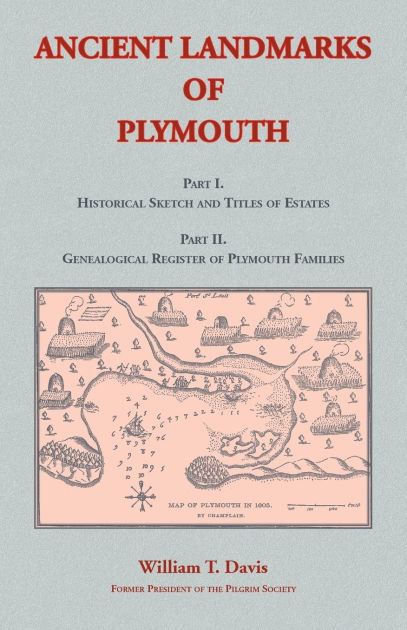 Ancient Landmarks of Plymouth by William Davis, Paperback | Barnes & Noble®