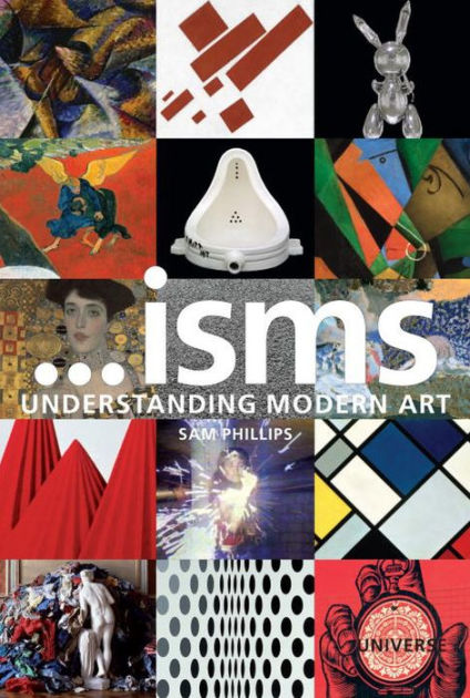 ...isms: Understanding Modern Art by Sam Phillips, Paperback | Barnes ...