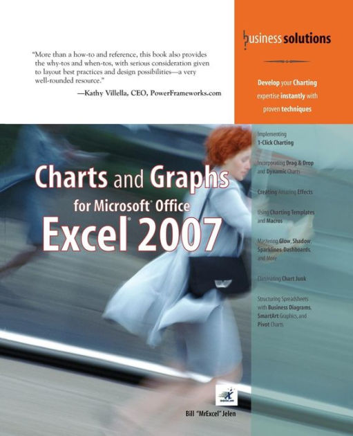 Charts and Graphs for Microsoft Office Excel 2007 by Bill Jelen ...