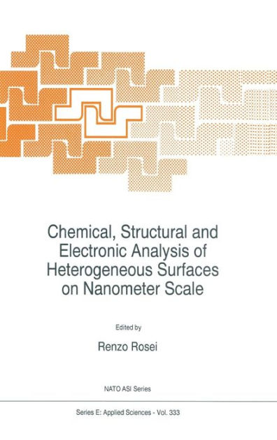 Chemical, Structural and Electronic Analysis of Heterogeneous Surfaces ...