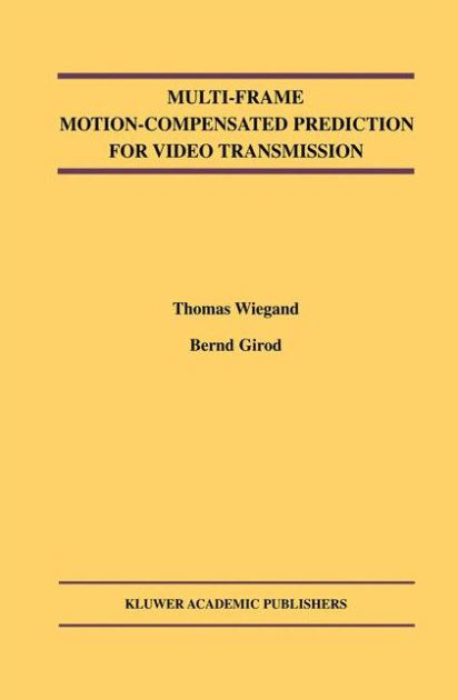 Multi-Frame Motion-Compensated Prediction for Video Transmission by ...