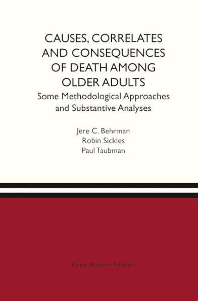 Causes, Correlates and Consequences of Death Among Older Adults: Some ...