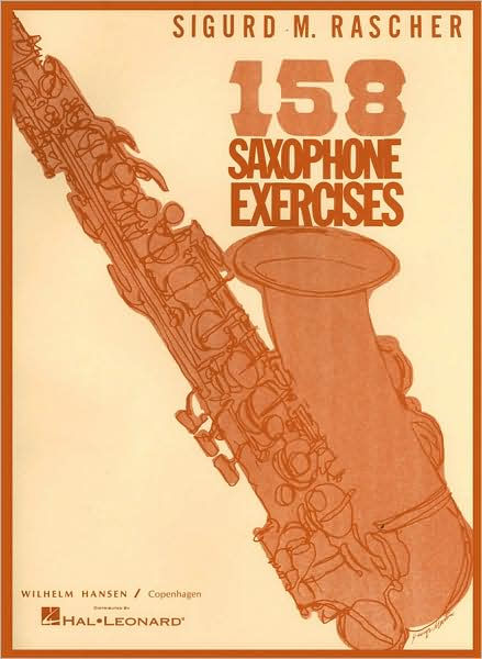 158 Saxophone Exercises by Sigurd M. Rascher, Paperback | Barnes & Noble®