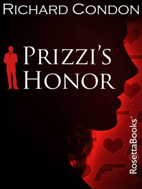 Prizzi's Honor by Richard Condon, Paperback | Barnes & Noble®