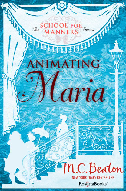Animating Maria by M. C. Beaton | eBook | Barnes & Noble®