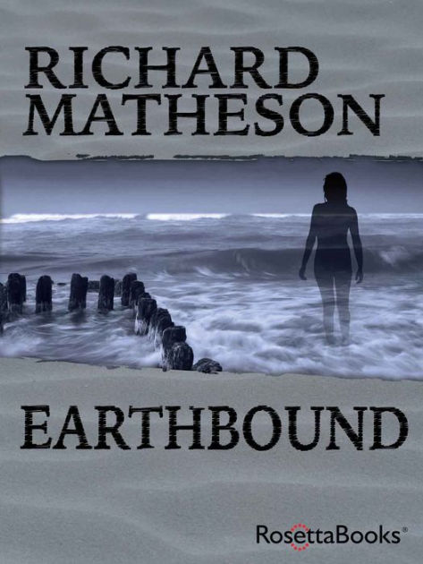 Earthbound by Richard Matheson, Paperback | Barnes & Noble®