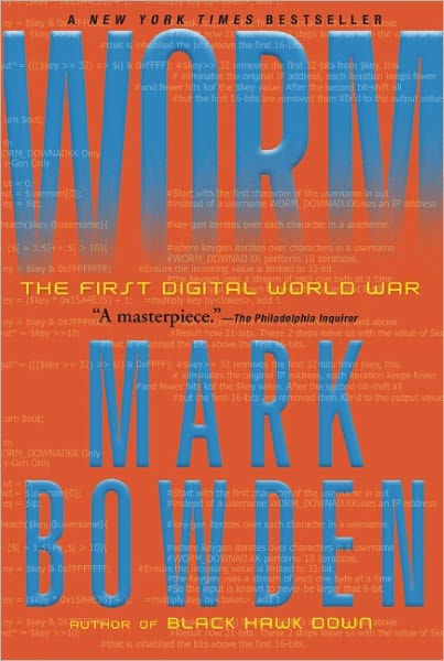 Worm: The First Digital World War by Mark Bowden, Paperback | Barnes ...