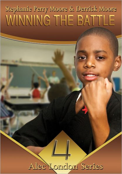 Winning the Battle by Stephanie Perry Moore, Derrick Moore | eBook ...