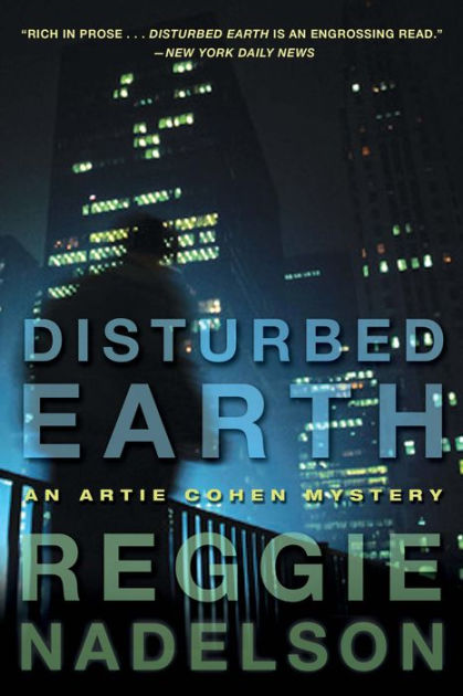 Disturbed Earth (Artie Cohen Series #5) by Reggie Nadelson, Paperback ...