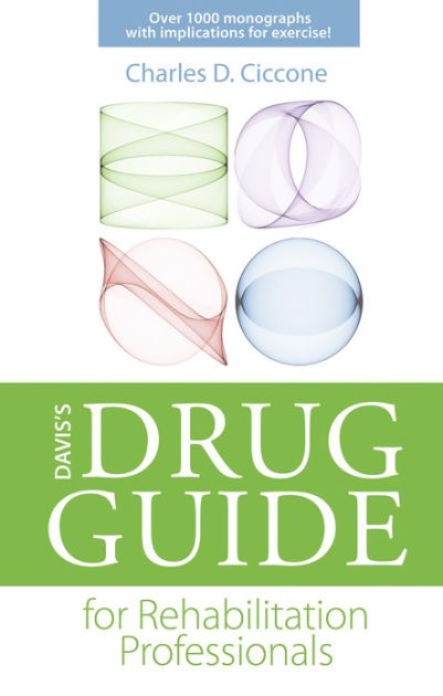 Davis's Drug Guide for Rehabilitation Professionals / Edition 1 by ...