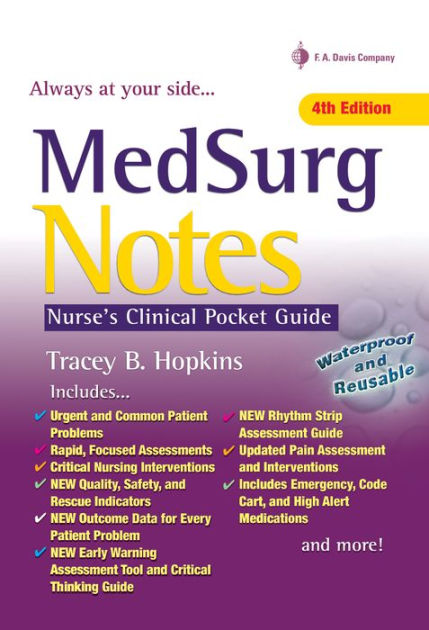 MedSurg Notes: Nurse's Clinical Pocket Guide / Edition 4 by Tracey ...