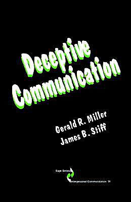 Deceptive Communication by Gerald R. Miller, James B. Stiff, Paperback ...