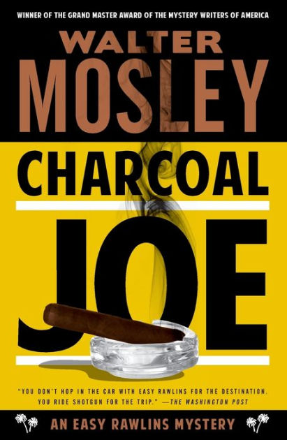 Charcoal Joe (Easy Rawlins Series #13) by Walter Mosley, Paperback ...