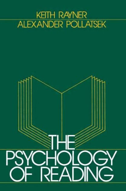 The Psychology of Reading / Edition 1 by Keith Rayner, Alexander ...