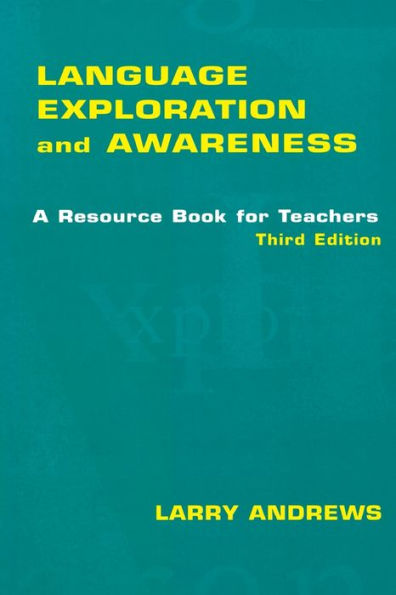 Language Exploration and Awareness: A Resource Book for Teachers ...