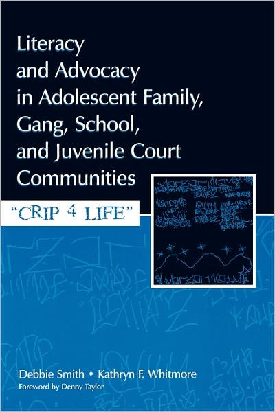 Literacy and Advocacy in Adolescent Family, Gang, School, and Juvenile ...