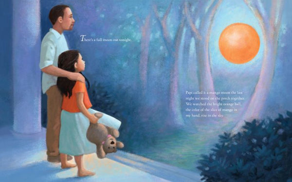 Mango Moon: When Deportation Divides a Family by Diane de Anda, Sue ...